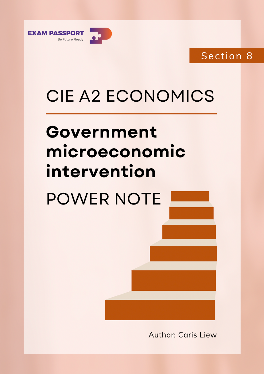Section 8 CIE A2-Level Economics Power Note | ExamPassport